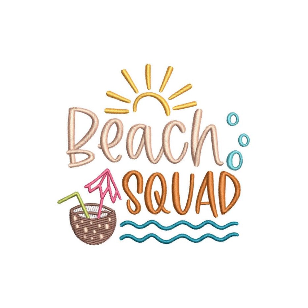 Beach Squad Embroidery Design, Summer Holiday Embroidery Design, 3 ...