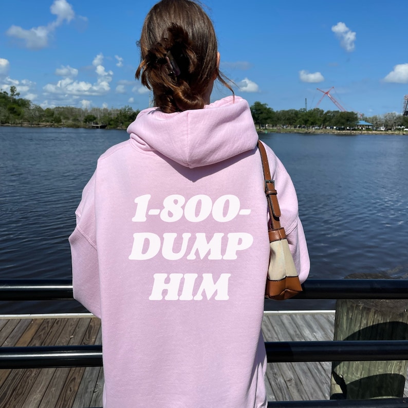 Dump Him Hoodie Aesthetic Sweatshirt Oversized Preppy Hooded Sweatshirt ...