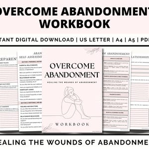 Abandonment Workbook, Attachment Styles, Inner Child Healing, Childhood ...