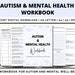 Workbook for Autism and Mental Health, Sensory Journal, Neurodivergent ...