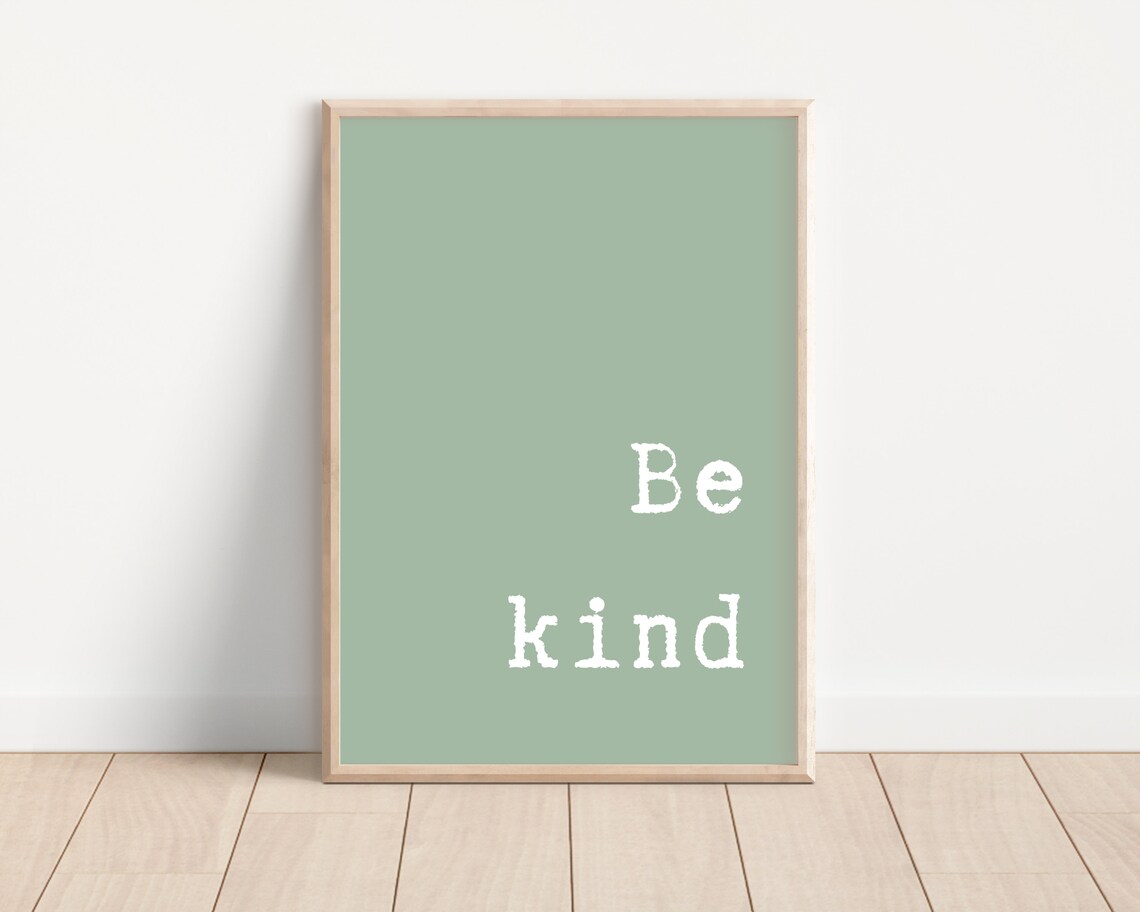 Be Kind Poster Be Kind Digital Download Be Kind Print - Etsy