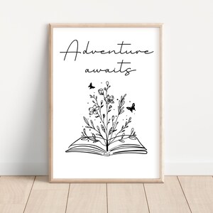 Adventure Awaits Reading Quote Poster, Bookish Wall Art, Book Lovers ...