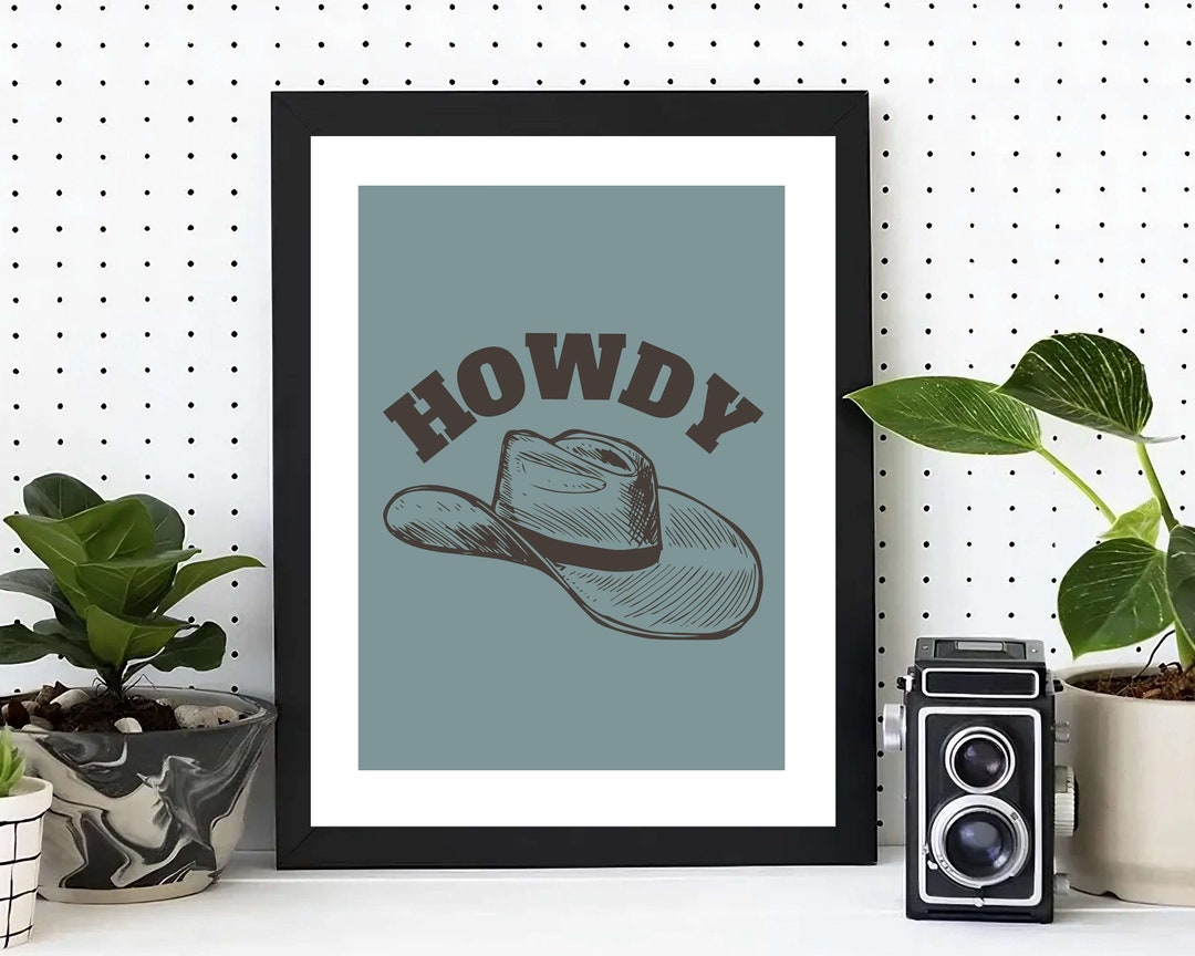 Howdy Wall Art Printable Howdy Digital Wall Art Howdy Print - Etsy