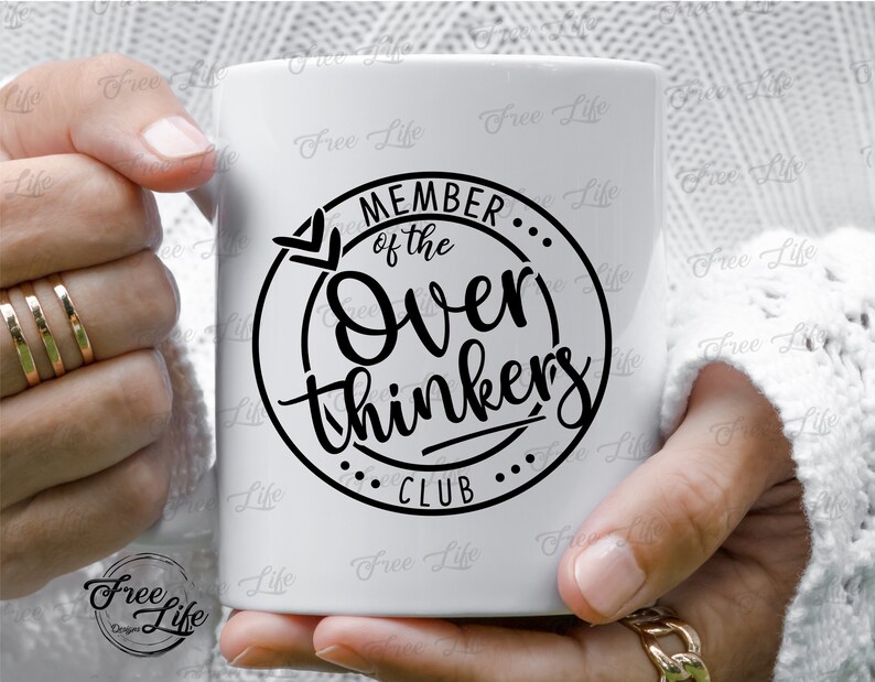Member of the Over Thinkers Club PNG and SVG, Over Thinker Download ...