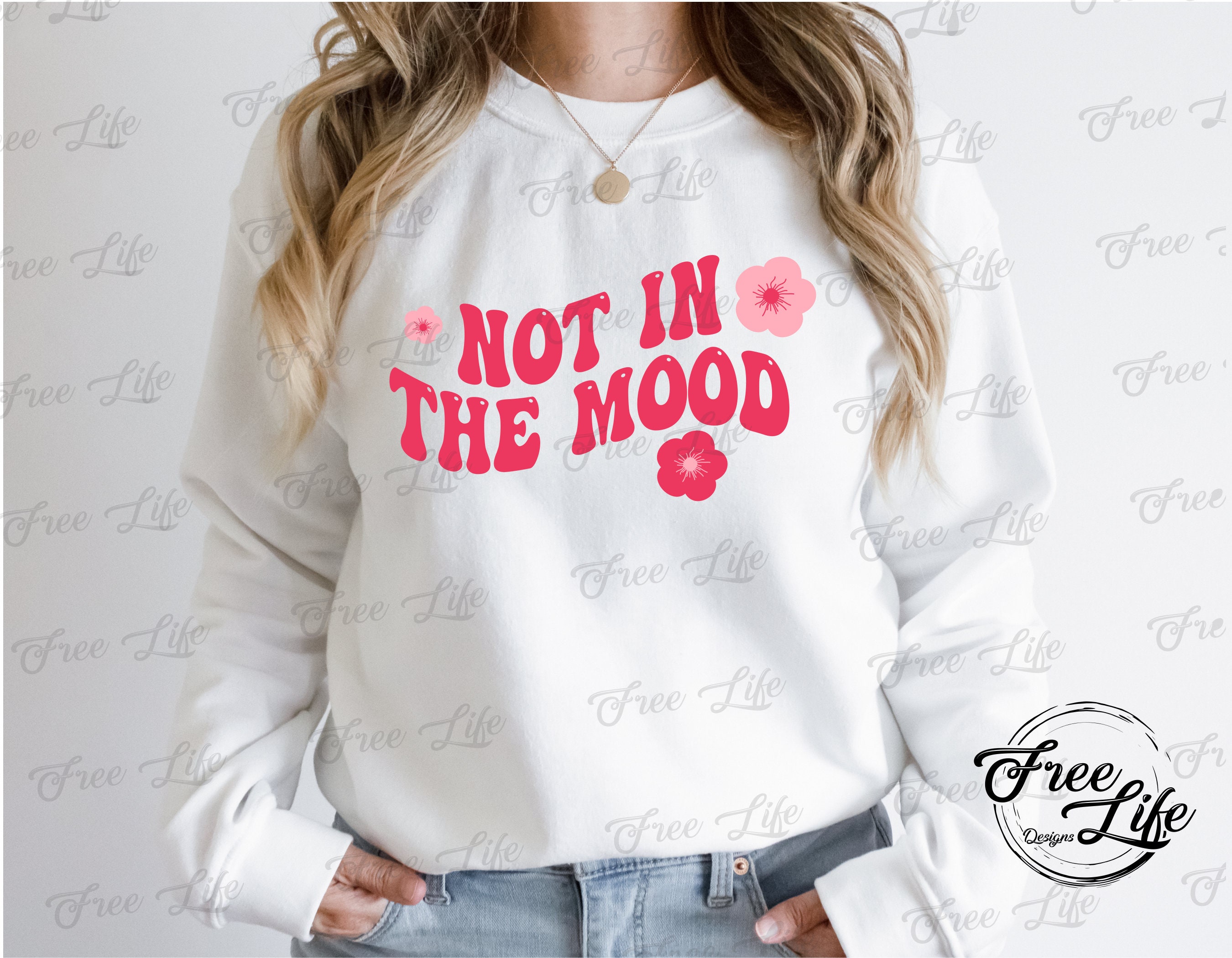 Not in the Mood PNG and SVG Not in the Mood Download Not in - Etsy