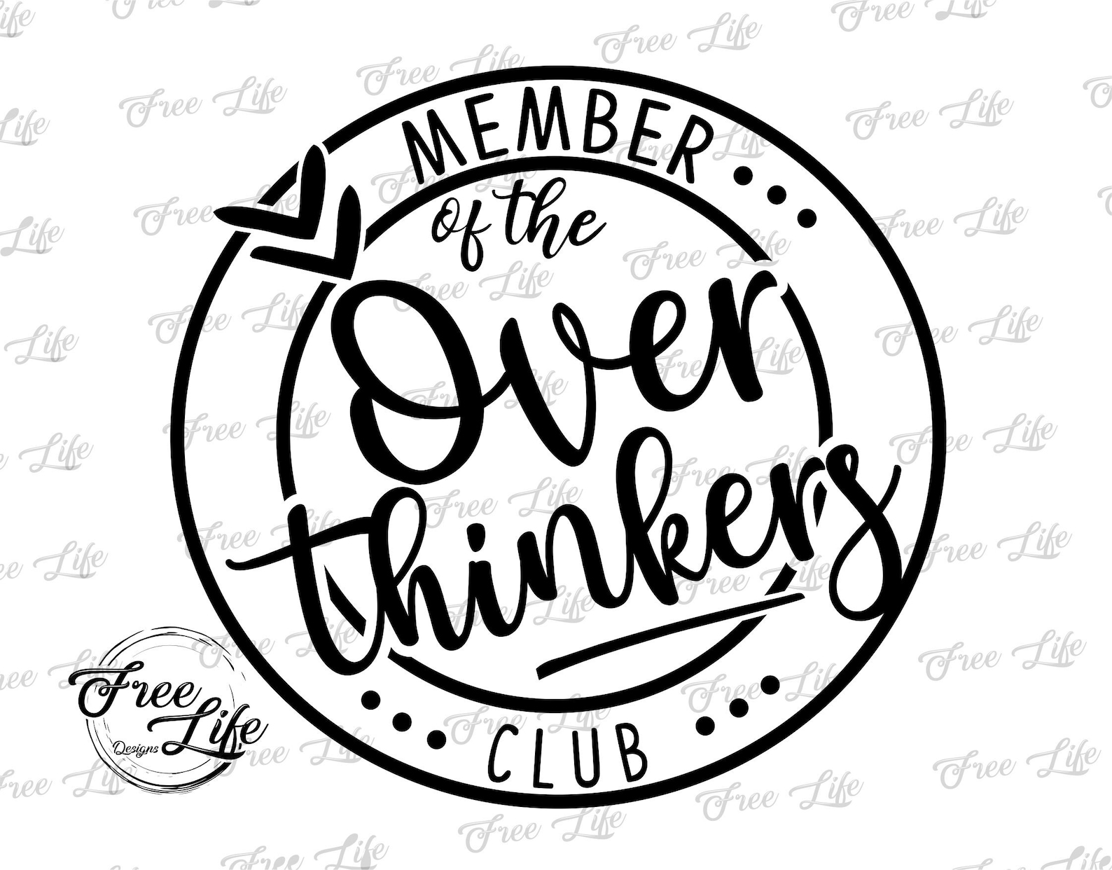 Member of the Over Thinkers Club PNG and SVG, Over Thinker Download ...