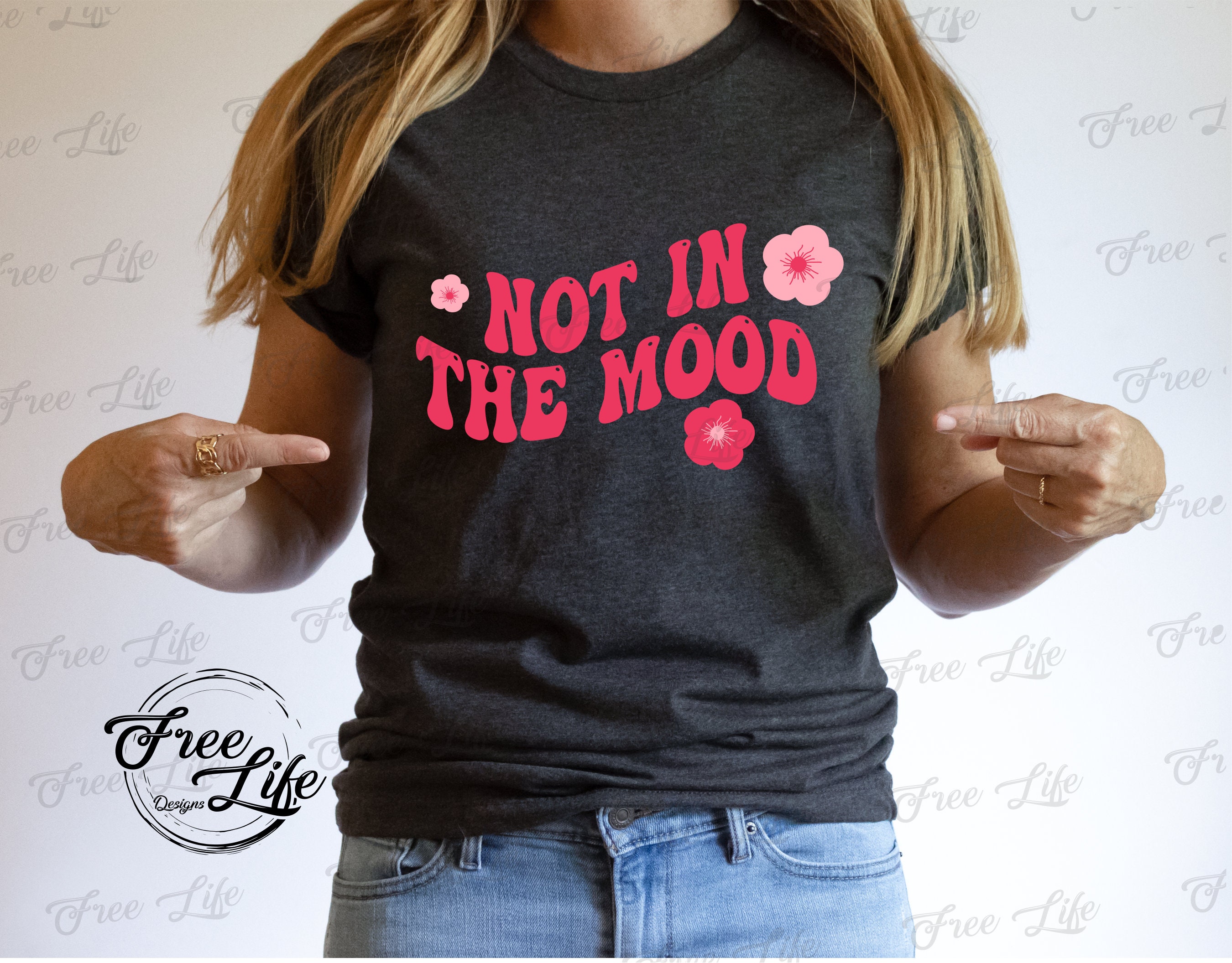 Not in the Mood PNG and SVG Not in the Mood Download Not in - Etsy