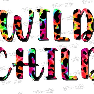 Wild Child PNG, Wild Child SVG Digital Download, Neon Leopard Wild ...
