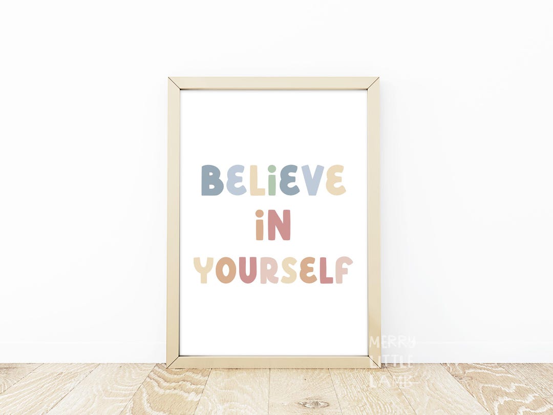 Believe in Yourself Classroom Poster, Positive Classroom Art, Growth ...