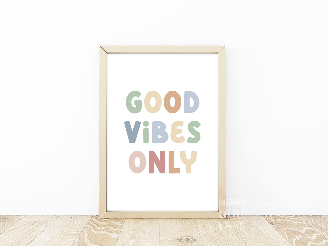 Good Vibes Only Classroom Poster, Positive Classroom Art, Growth ...