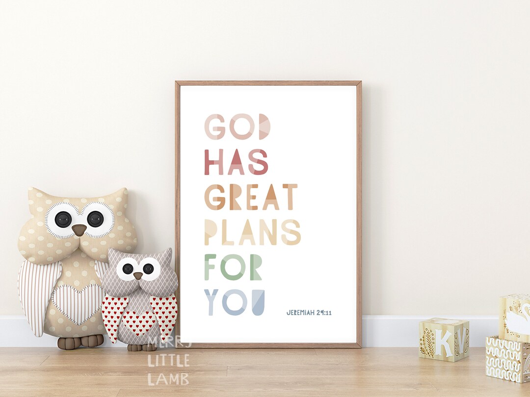Jeremiah 29:11 God Has Great Plans for You, Bible Verse Nursery for ...