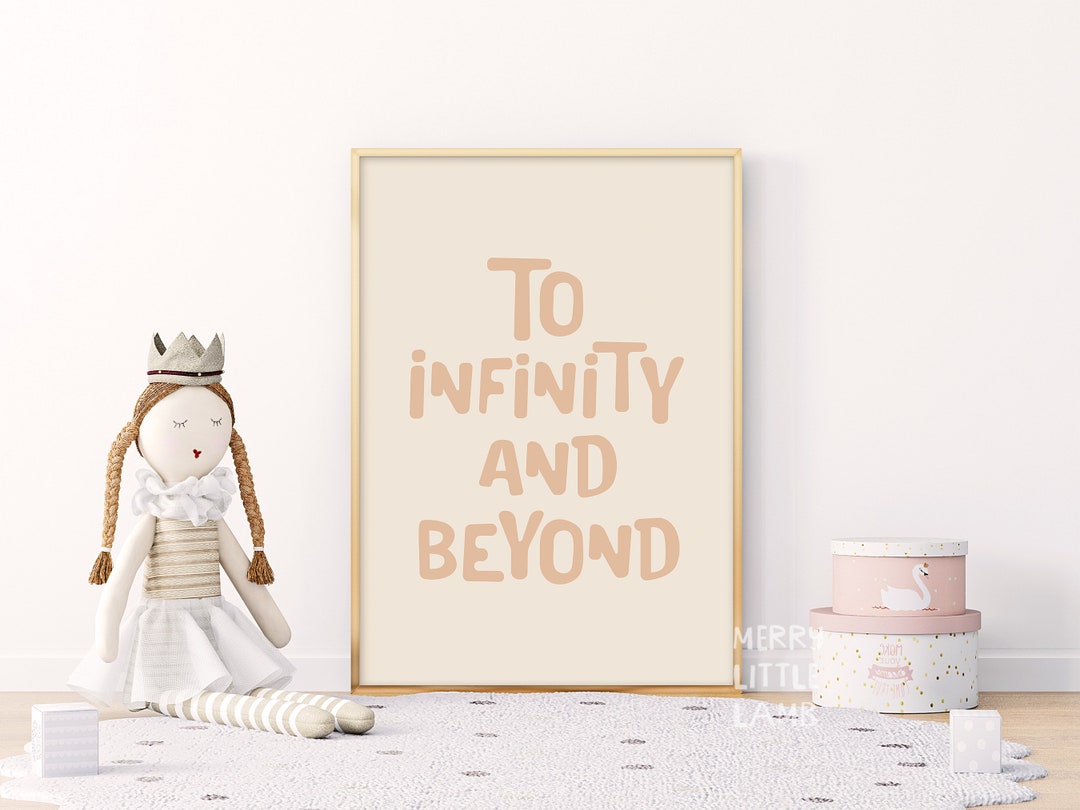 To Infinity and Beyond Nursery Print, Nursery Printable Wall Art, Boho ...