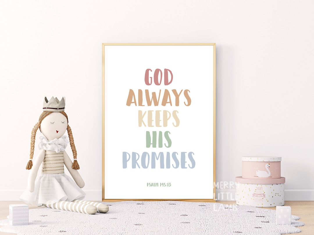 Psalm 145:13 God Always Keeps His Promises 3, Children Bible Verse ...