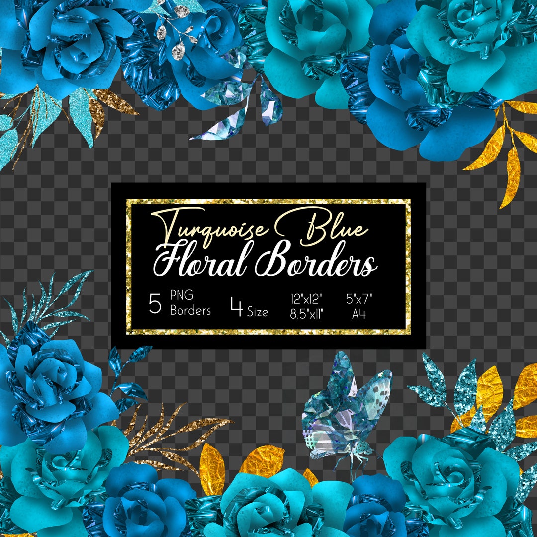 Turquoise Blue Floral Overlays for Invitations, Digital Floral Clipart ...