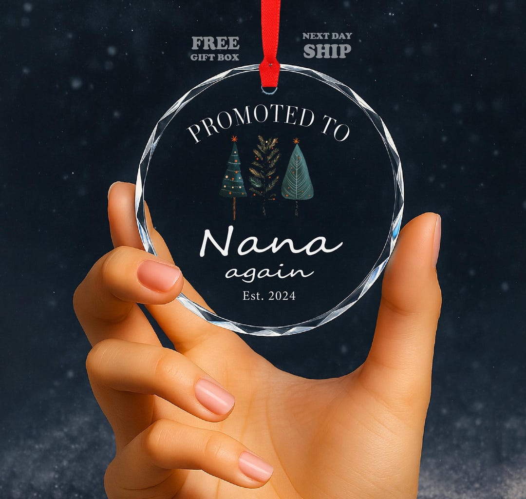 Promoted to Nana Again Ornament, New Grandchild Gift, Personalized ...