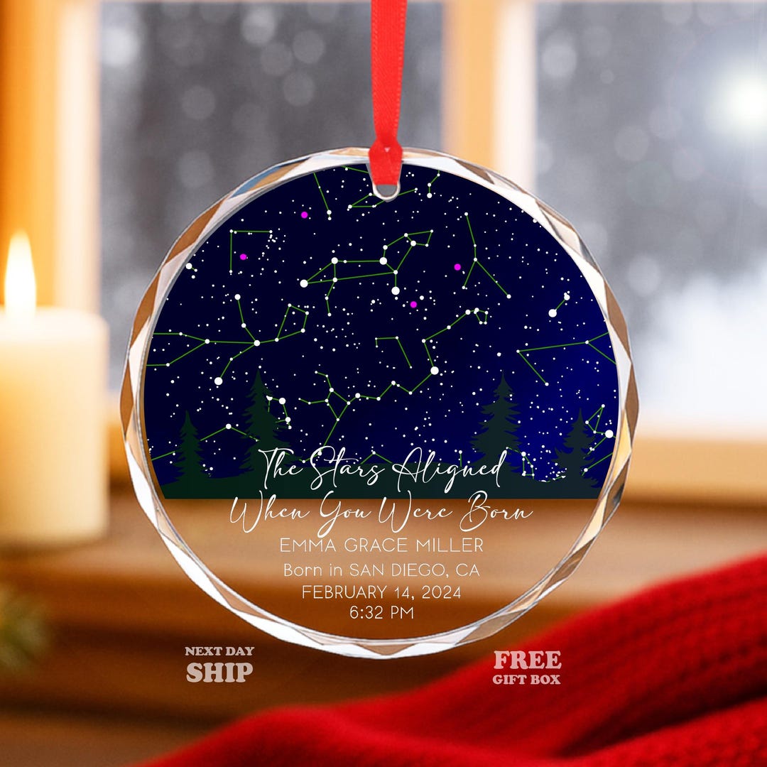 Custom Birth Star Map Glass Ornament, the Stars Aligned When You Were ...