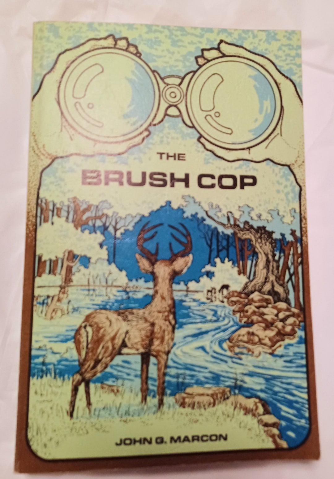Brush Cop John G. Marcon Signed Northern Wisconsin Conservation Warden Book DNR Stories & Obit ...