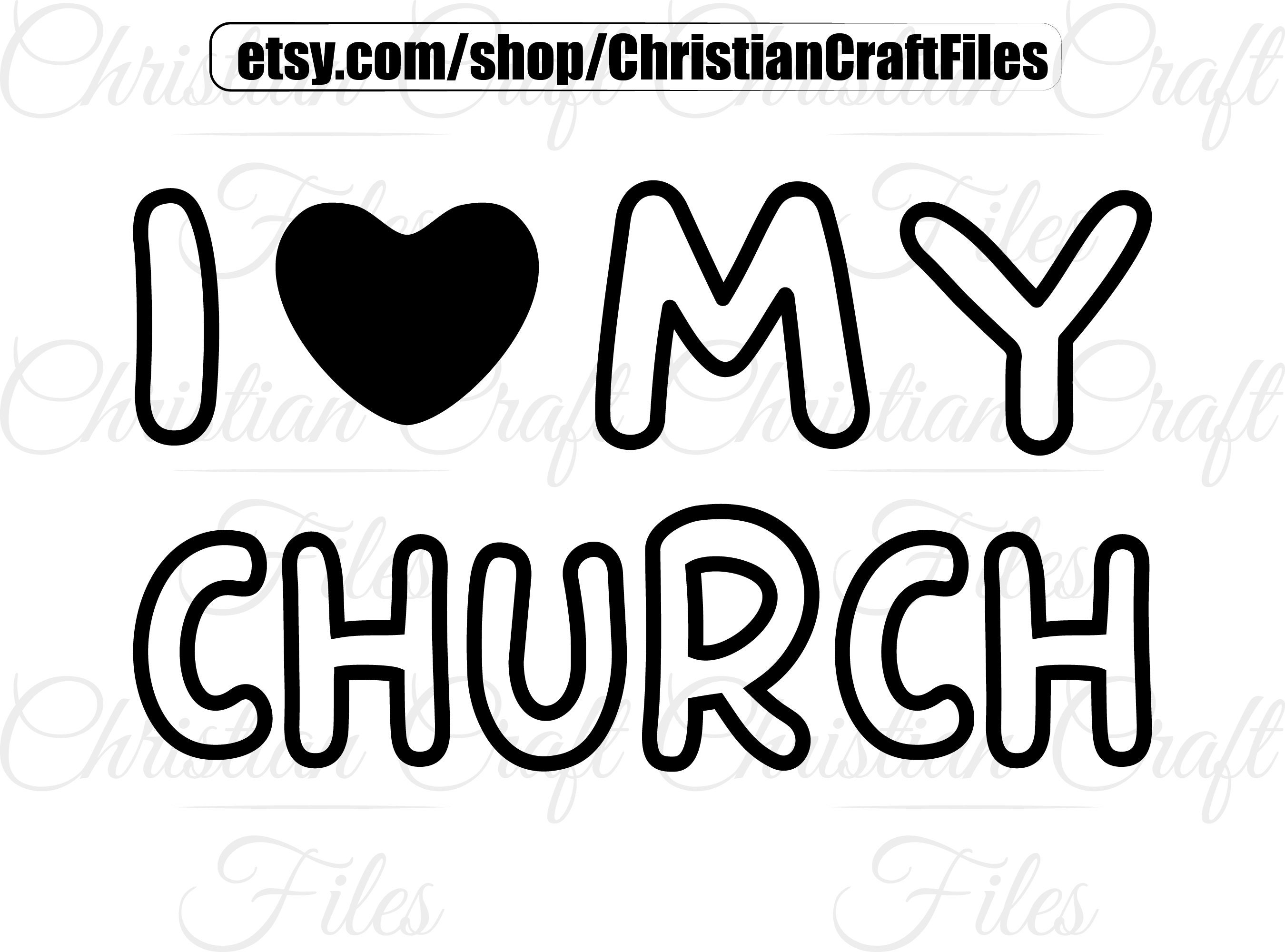 I Love My Church Svg, Church Shirt Svg, Christian Svg, Church Svg, Pray ...