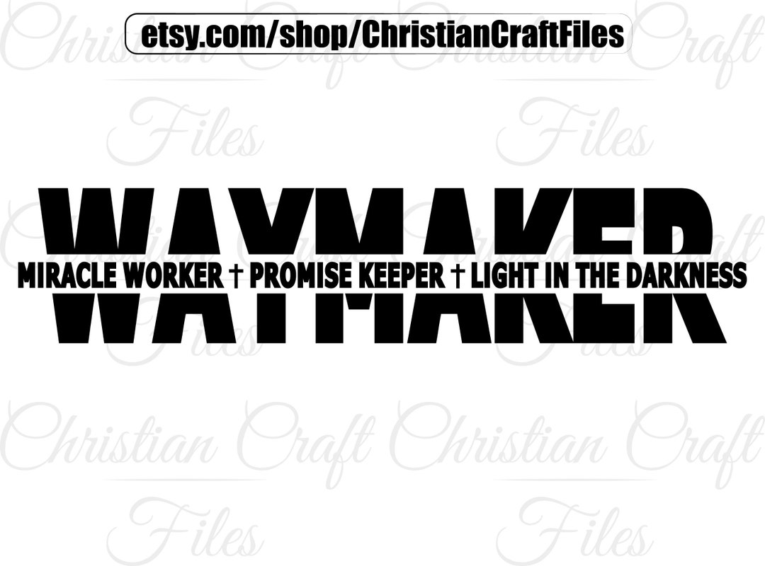 Waymaker Svg, Christian Svg, Christian Clothing Svg, Christian Shirt ...