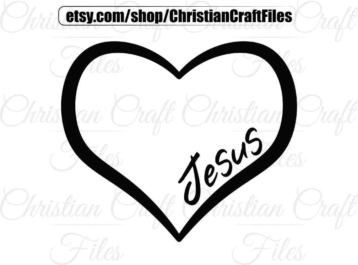Jesus Heart Svg, Jesus Svg, Jesus Shirt Svg, Christian Svg, Worship Svg ...