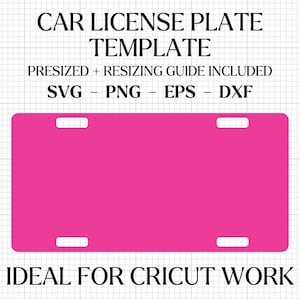 License Plate Template, Car License Plate Template, License Plate Frame ...