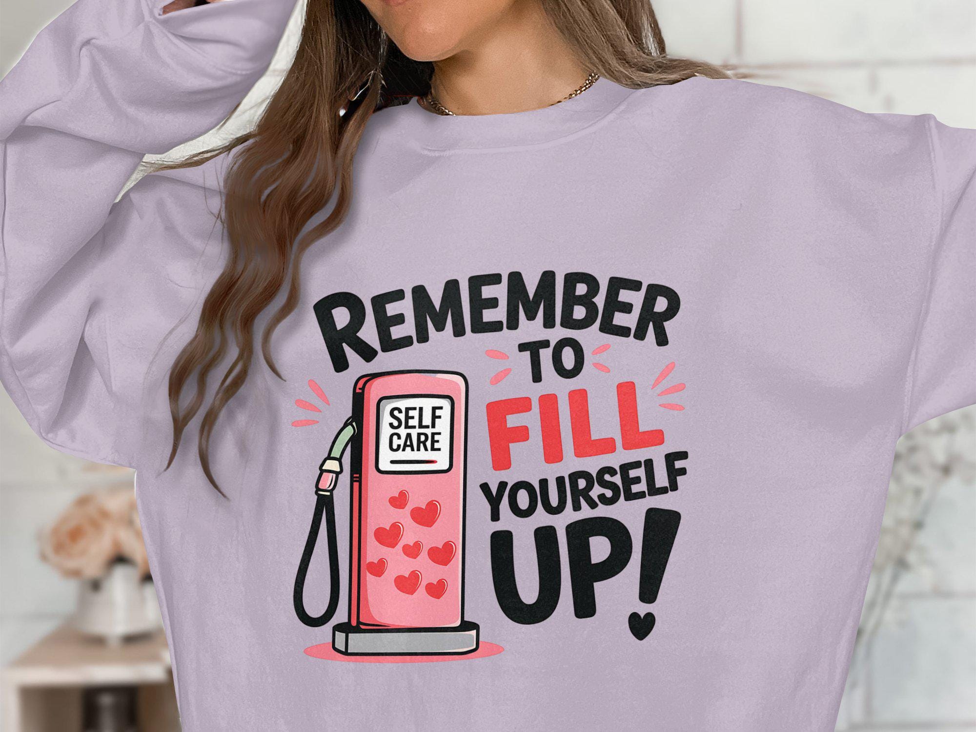 Remember to Fill Yourself up PNG Digital Download Self Care ...