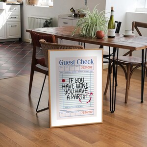 Guest Check Print, If You Have Wine, You Have a Party, Poster Guest ...