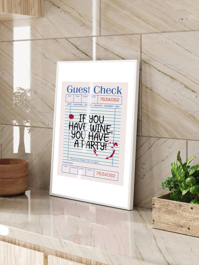 Guest Check Print, If You Have Wine, You Have a Party, Poster Guest ...