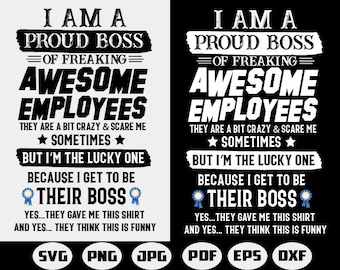 I Am A Proud Boss SVG, Proud Boss Svg, Boss Svg, I Am A Proud Boss Cut ...