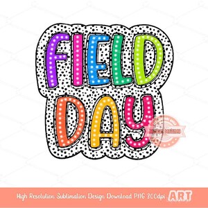 Field Day Dalmatian PNG, Bright Doodle Marquee Letters Dalmation Dots ...