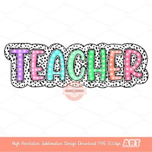 Teacher Dalmatian PNG, Bright Doodle Marquee Letters Glitter Dots ...