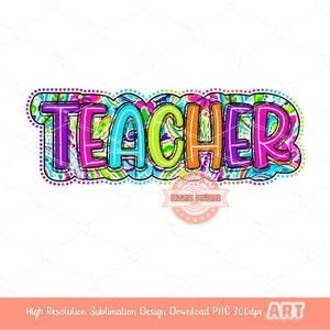 Teacher Bright Floral PNG, Teacher Neon Colorful Scribble Doodle ...