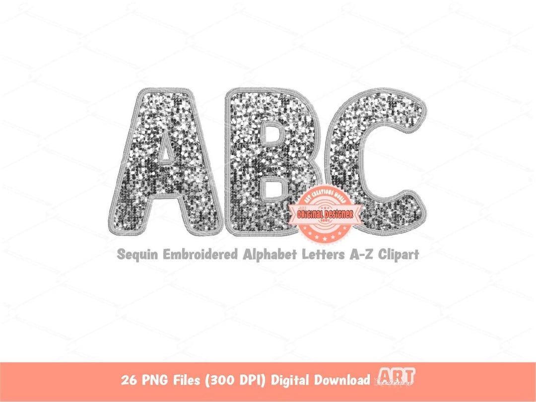 Silver Sequin Letters PNG, Original Designer Faux Embroidered Grey ...