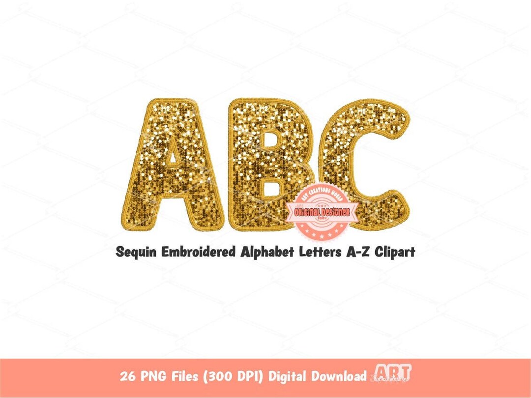 Gold Sequin Letters PNG, Original Designer Faux Embroidered Sand Glitter Sequins Alphabet Set ...