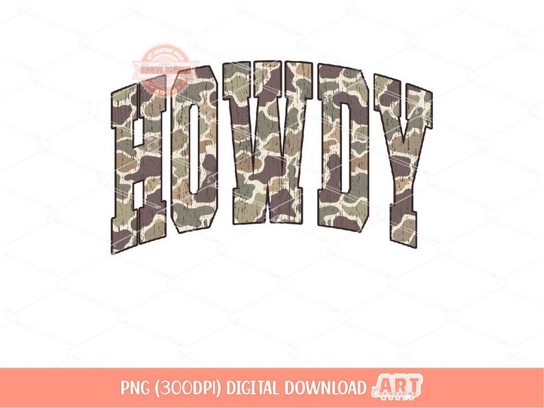 Howdy Grunge Camo PNG, Trendy Distressed Sublimation Shirt Design ...