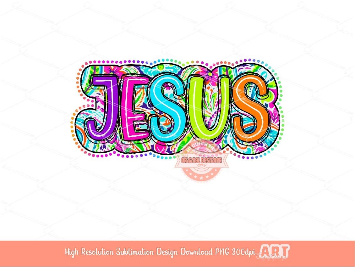 Jesus Bright Floral PNG, Jesus Neon Colorful Scribble Doodle Letters ...