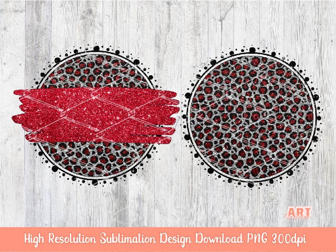 Red Glitter Leopard Circle Background PNG Sublimation Design - 2 Frames ...