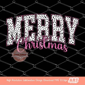Merry Christmas Varsity PNG Pink Glitter Dalmatian Spots Christmas ...