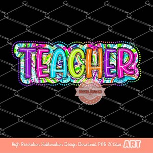 Teacher Bright Floral PNG, Teacher Neon Colorful Scribble Doodle ...