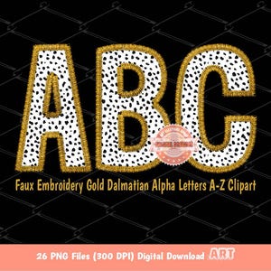 Gold Faux Embroidery Dalmatian Spots Letters PNG, Animal Print Alpha ...