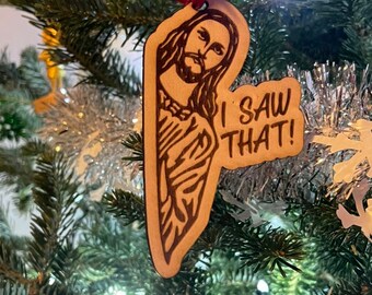 Jesus I Saw That Ornament - Etsy