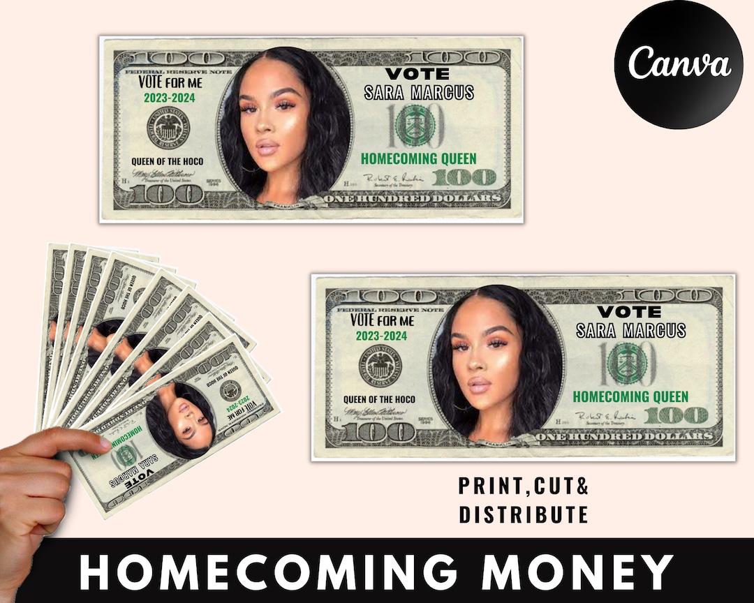 Homecoming Campaign Money, Editable Fake Money, Homecoming 100 Bill ...