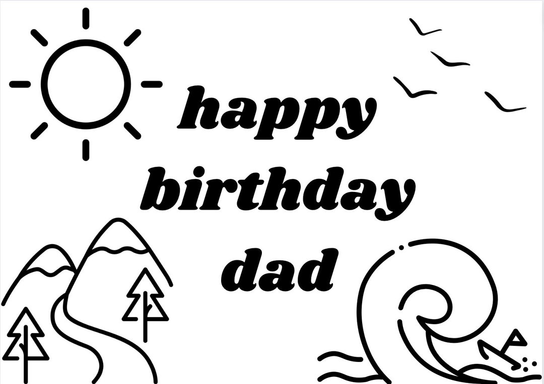 Happy Birthday Dad Coloring Sheet - Digital Download - Etsy