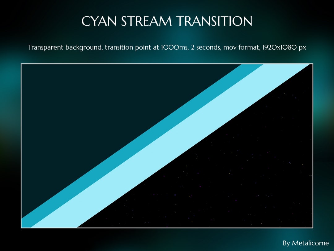 Cyan Stream Transition Animated Stream Overlays Stinger - Etsy