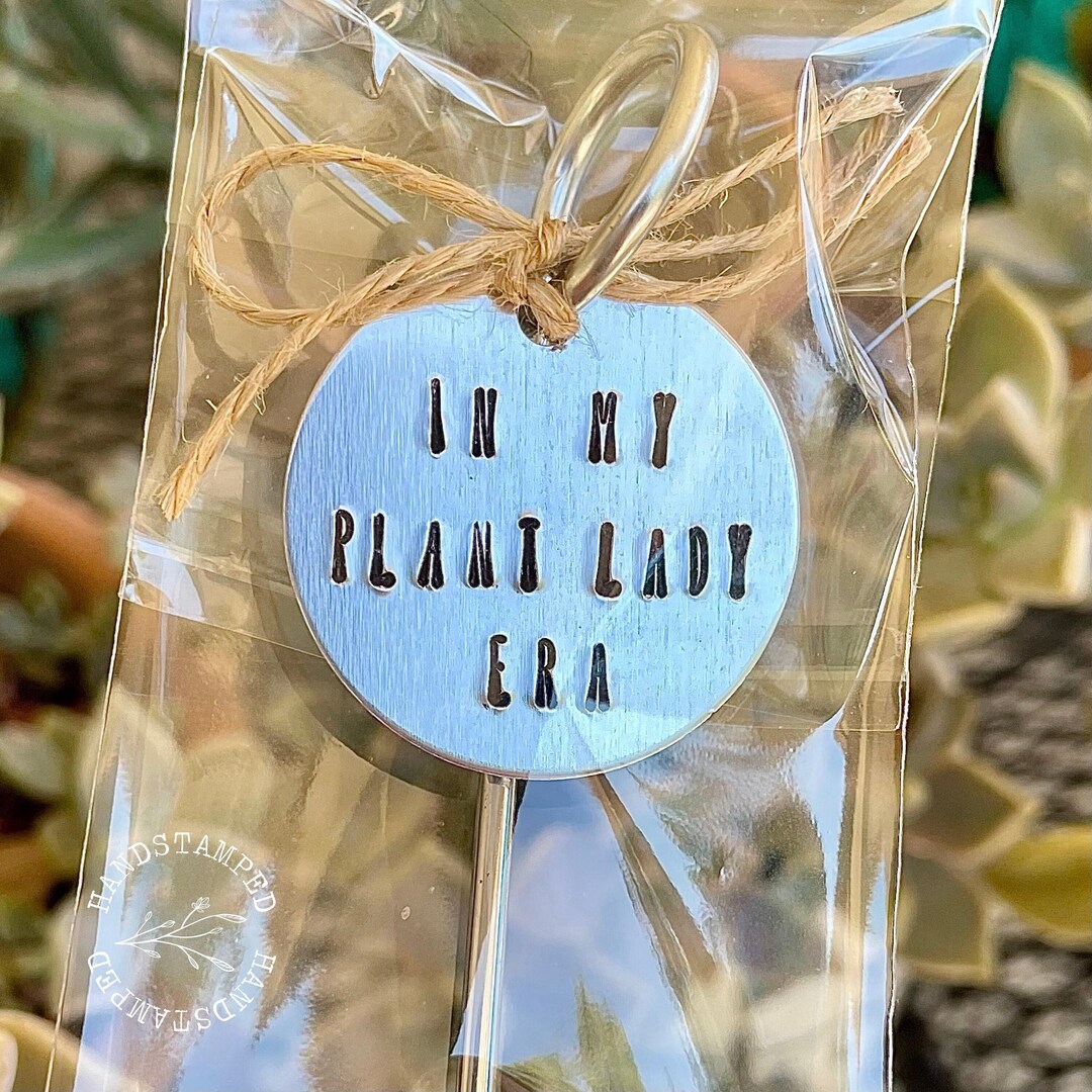 In My Plant Lady Era, Plant Marker, Funny Plant Marker, Hand Stamped ...