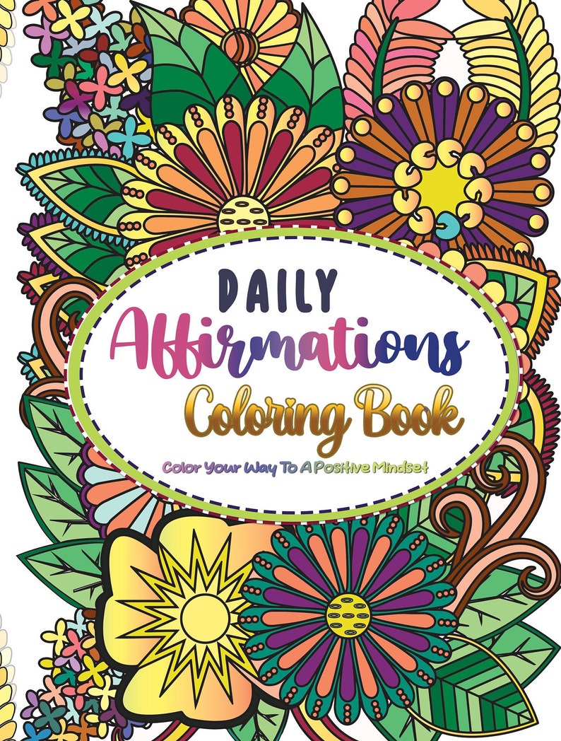 Daily Affirmations Coloring Sheets | Positive Affirmations ...
