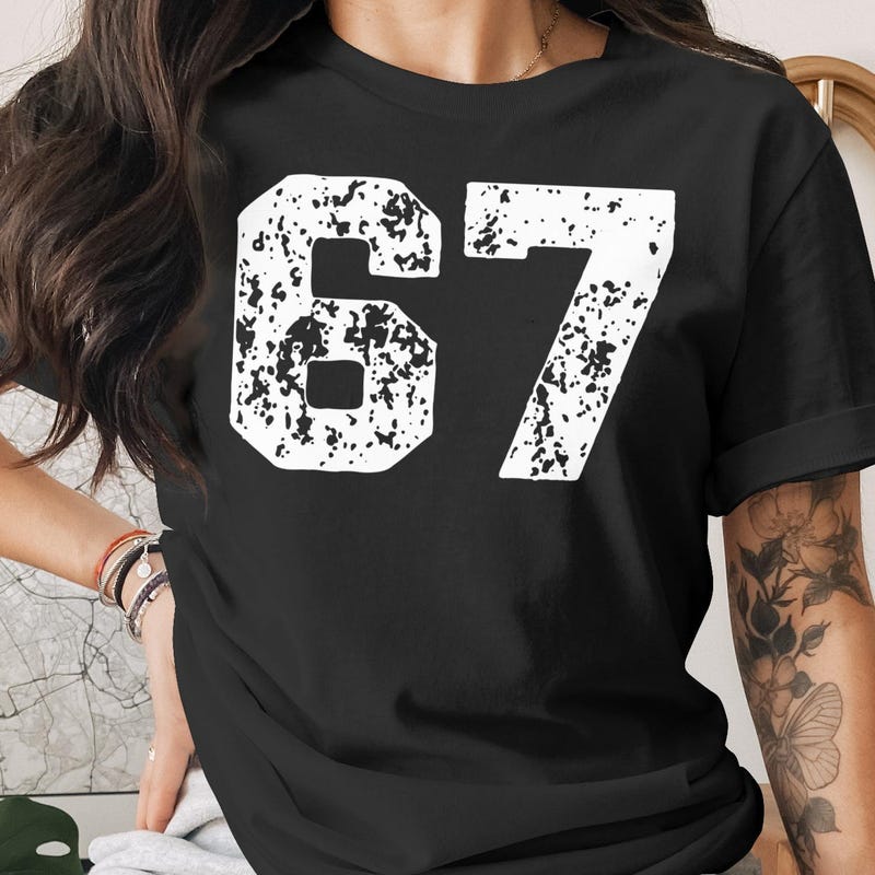 67 Meme T Shirt - Etsy