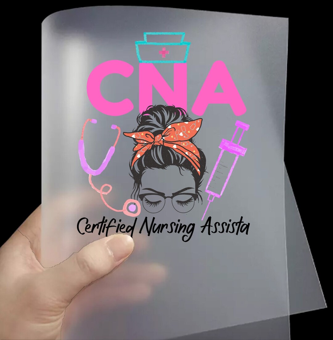 CNA Nurse DTF Transfers | Ready to Press Certified Nursing Assistant ...