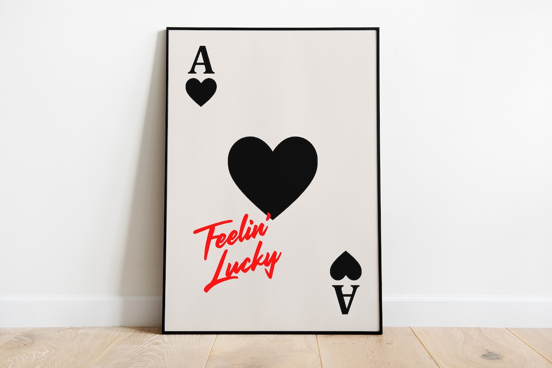 Lucky Ace Poster, Feelin' Lucky Ace of Hearts Card Print, Classic ...