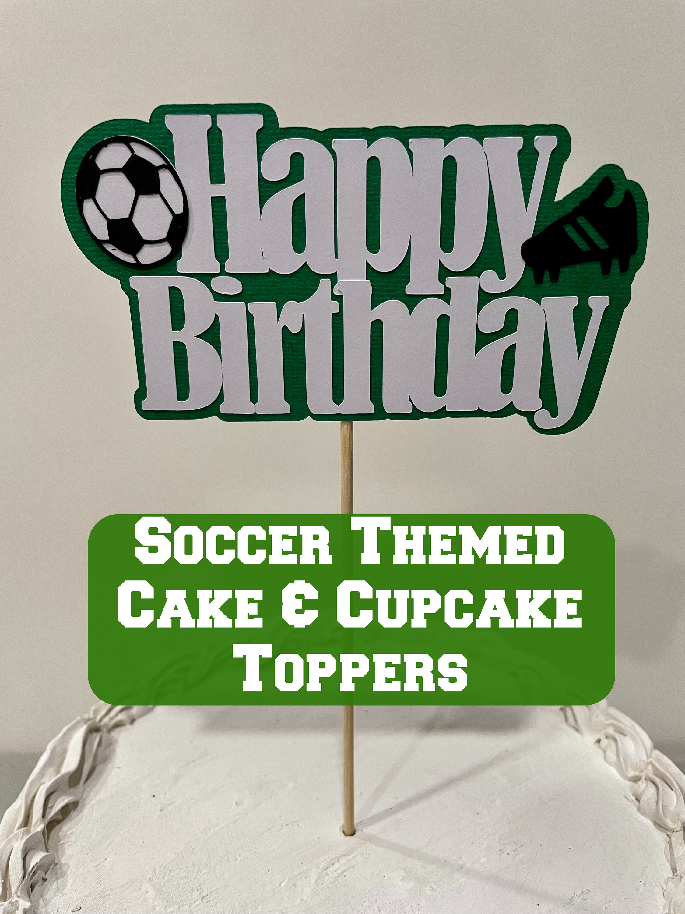 Soccer Themed Cake Topper, Soccer Themed Cupcake Toppers, Soccer Cake ...